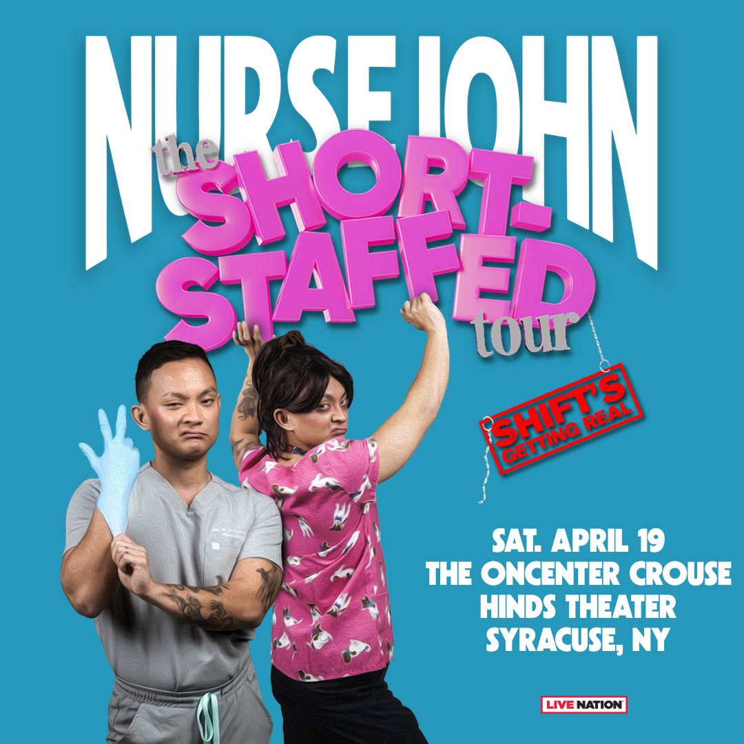 Nurse John: The Short Staffed Tour | Downtown Committee of Syracuse