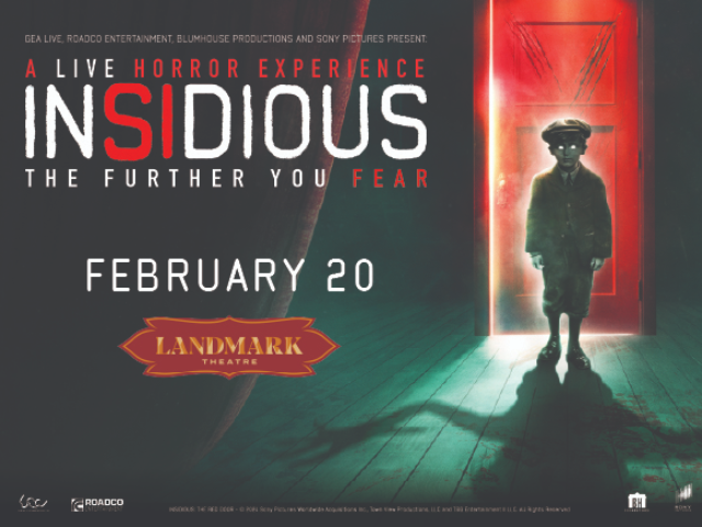 INSIDIOUS: The Further You Fear - A Live Horror Experience | Downtown ...